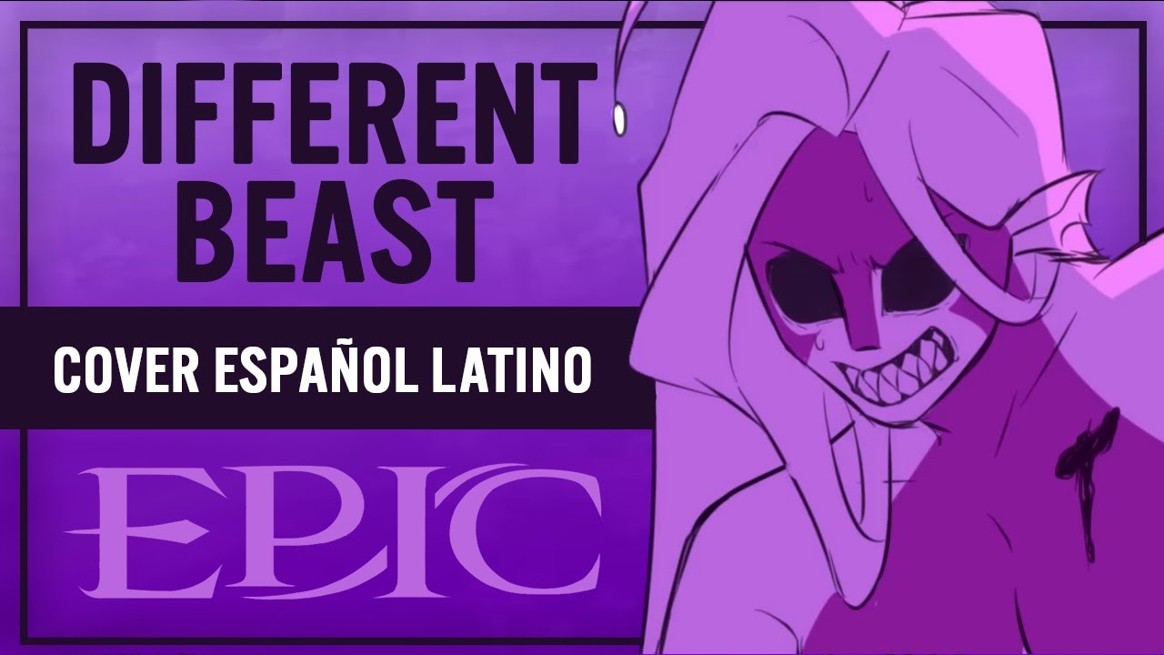 Different Beast - Epic: The Musical | Cover Español Latino - YouTube