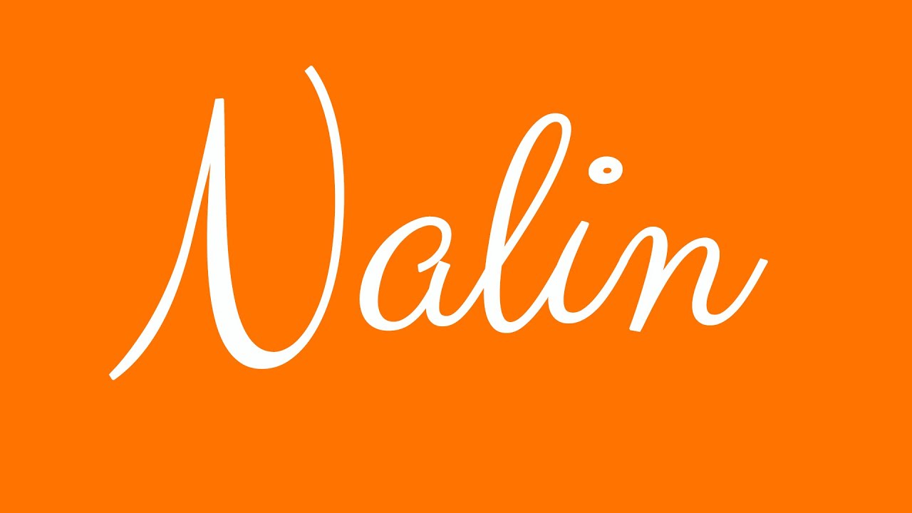 Learn how to Sign the Name Nalin Stylishly in Cursive Writing - YouTube