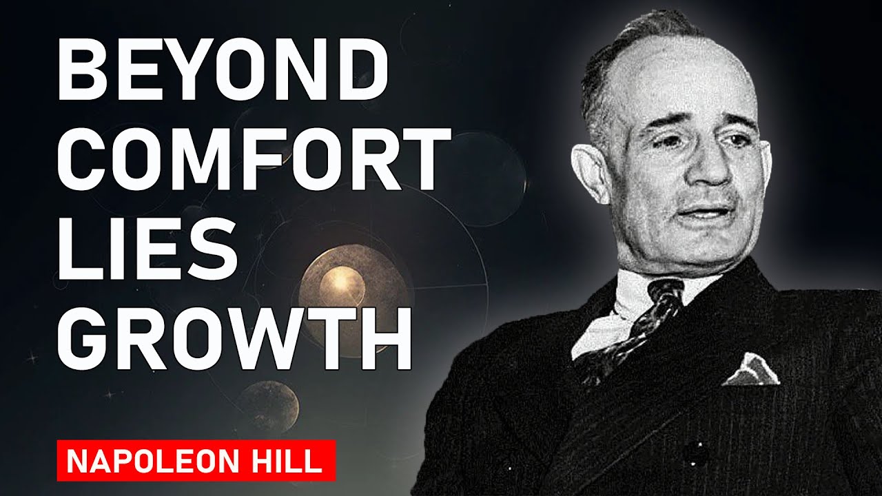 Step Beyond Comfort — Unlock Your True Power | Napoleon Hill Mindset ...