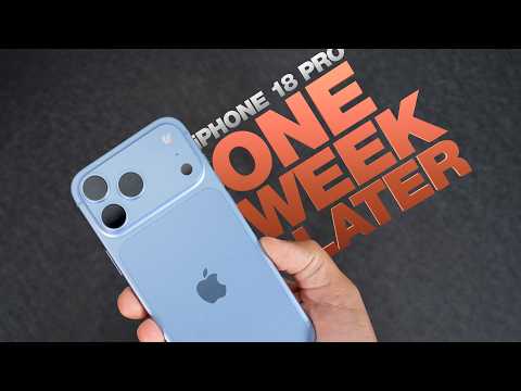 iPhone 18 Pro: One Week Later