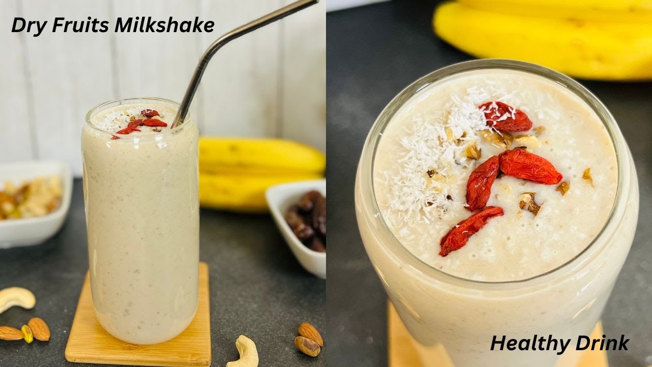 Dry Fruit Milkshake | Healthy Dry Fruit Banana Milkshake | Navratri ...