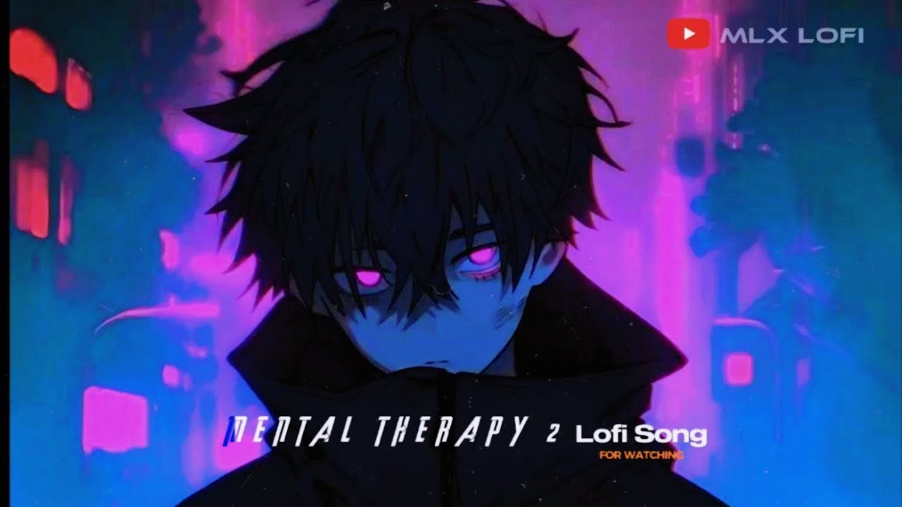 DEVEL - MENTAL THERAPY 2 LOFI SONG HINDI RAP SONG #mental #therapy 2 # ...