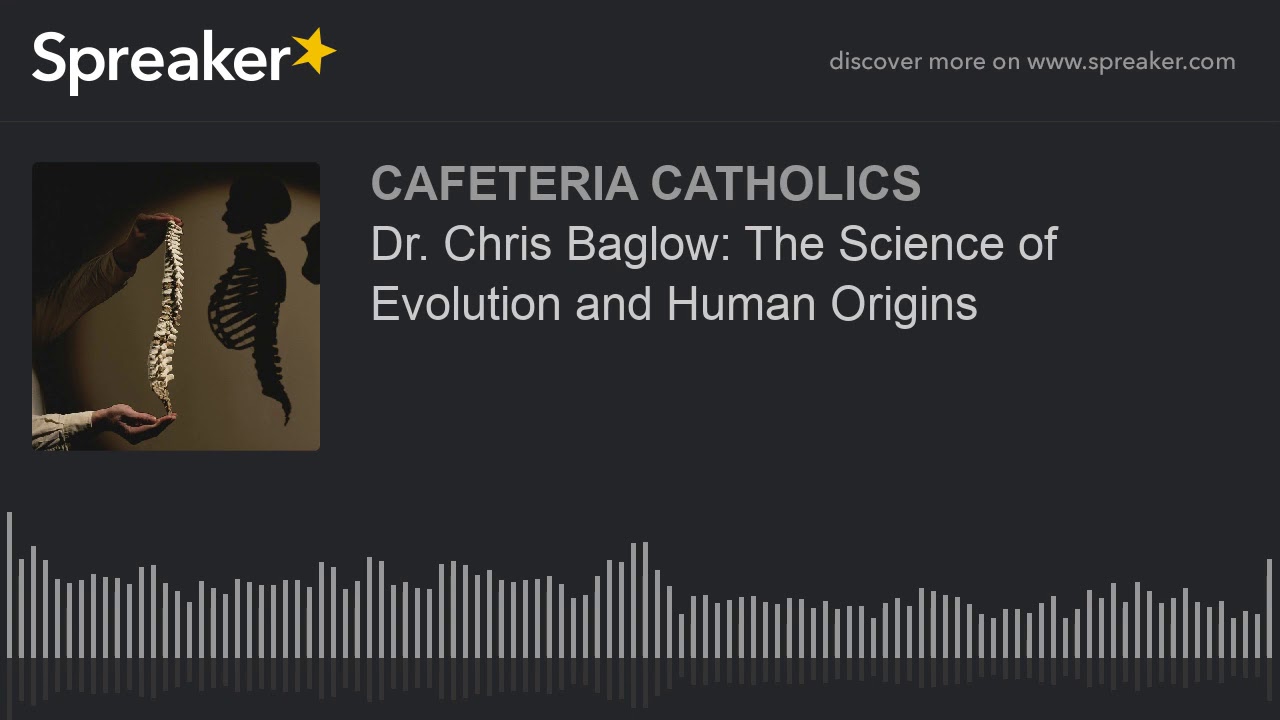Dr. Chris Baglow: The Science of Evolution and Human Origins - YouTube