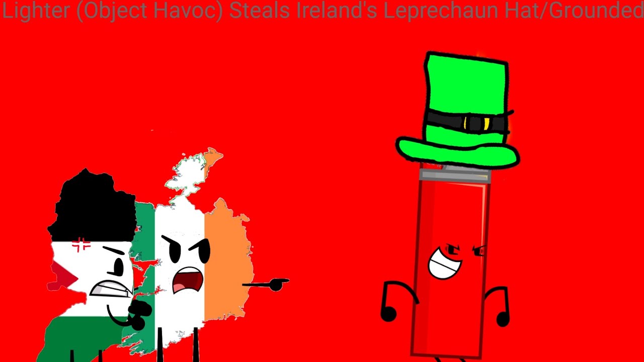 Lighter (Object Havoc) Steals Ireland's Leprechaun Hat/Grounded - YouTube