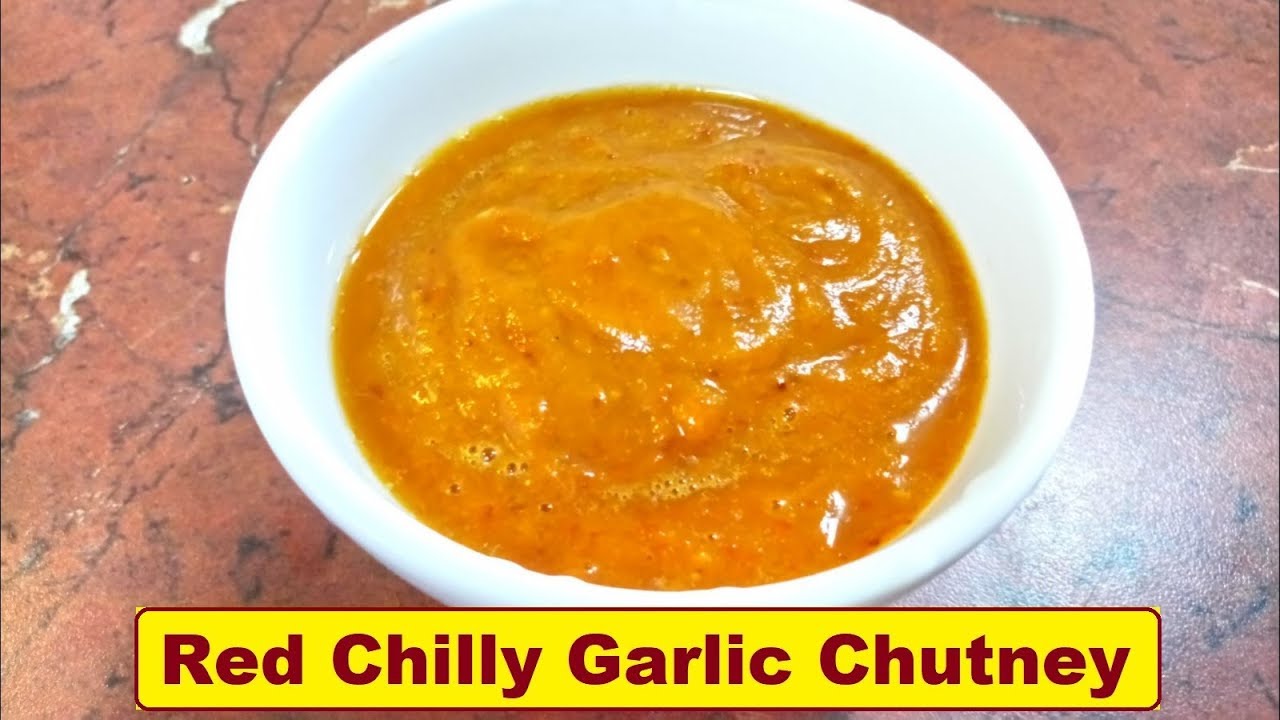 Hot Chilly Garlic Chutney | Chilli Garlic Chutney | Red Garlic Chutney ...