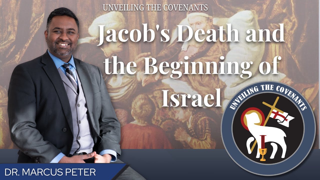 Jacob's Death and the Beginning of Israel - YouTube