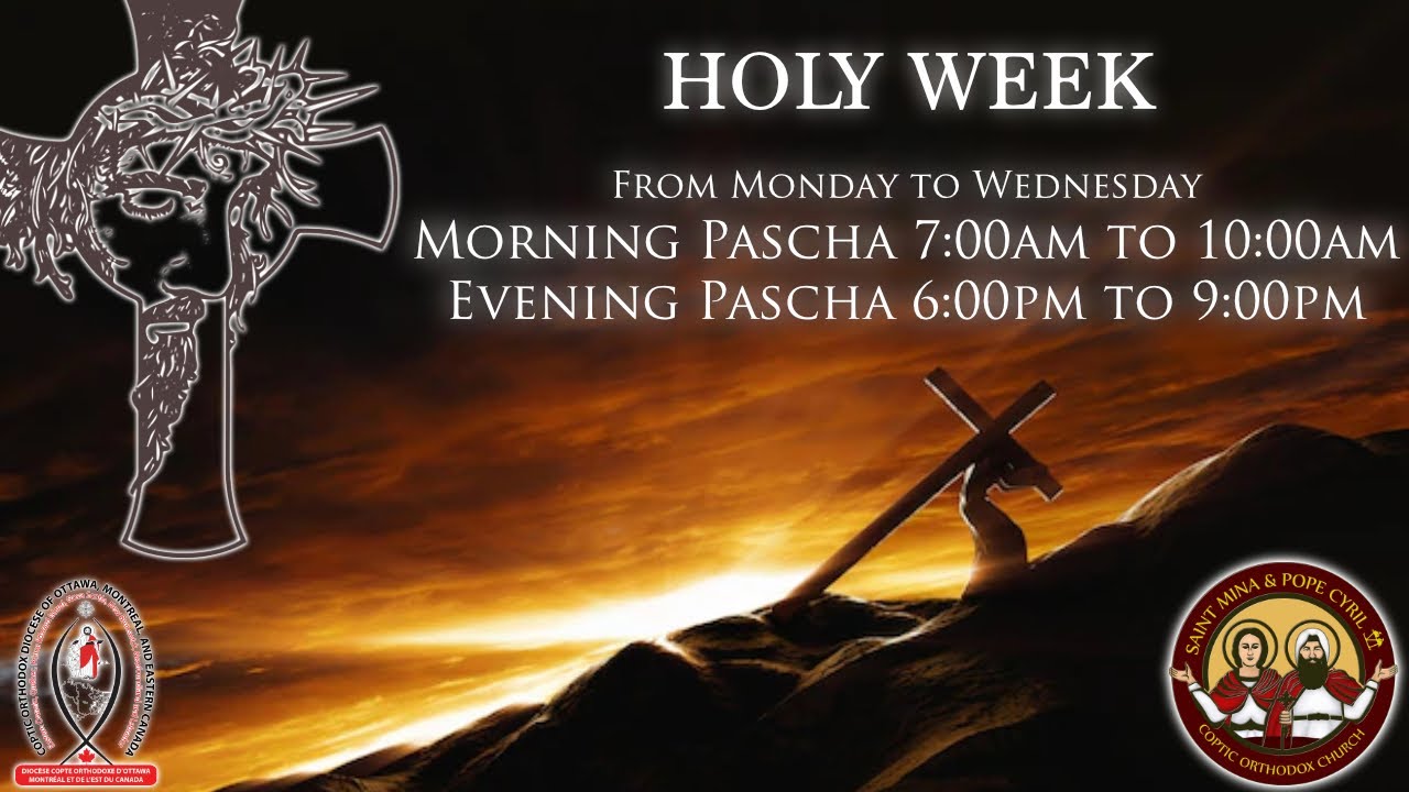 Wednesday Prayers of the Holy Week of Pascha - LIVE - @SMPCVI - YouTube