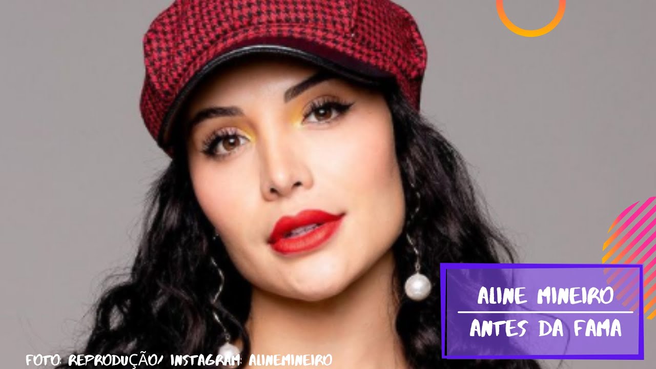 Aline Mineiro ANTES DA FAMA - História, trajetória e carreira na ...