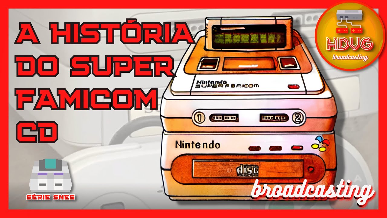 A História do CD Rom Para o Super Famicom - Parte 1 - História dos ...