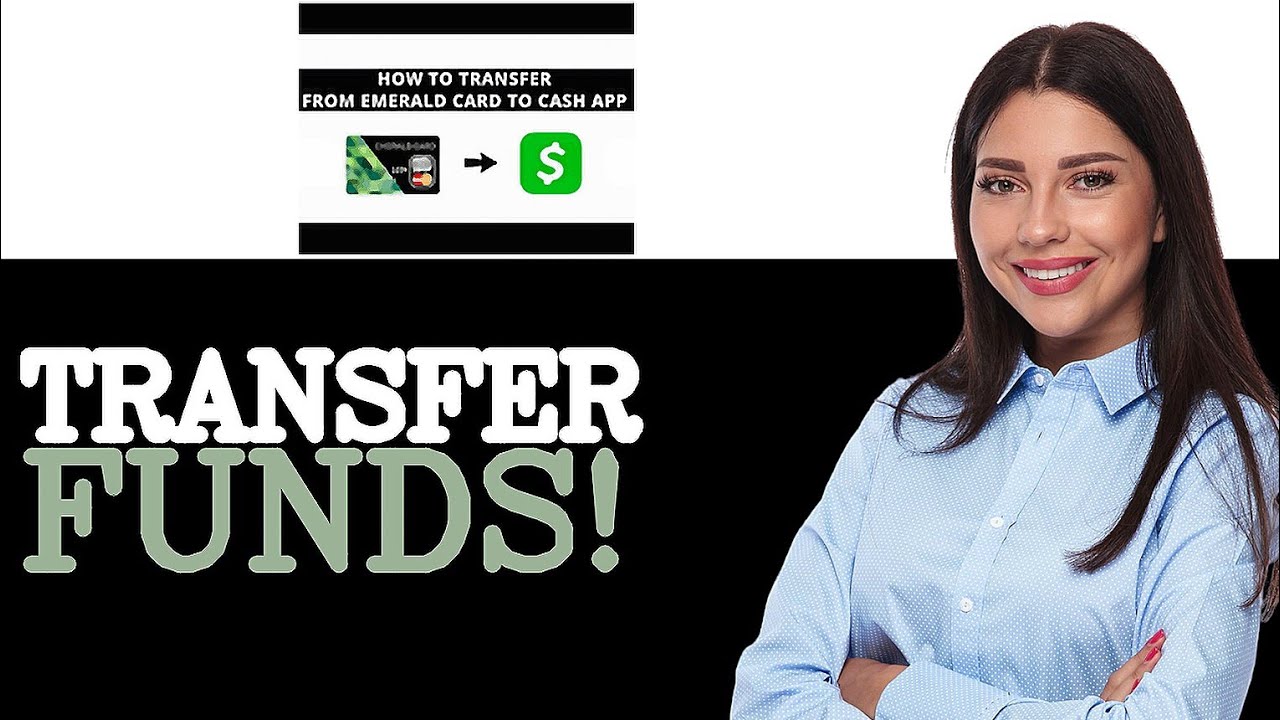 How To Transfer Money From Emerald Card To Cash App (2025) - YouTube
