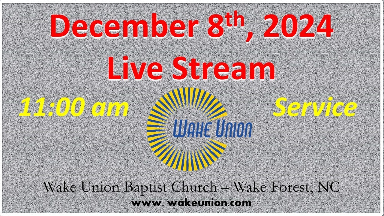 Wake Union Live Stream 12/08/24 - YouTube