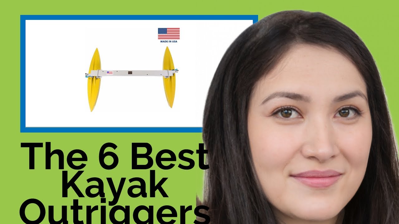 👉 The 6 Best Kayak Outriggers 2025 (Review Guide) - YouTube