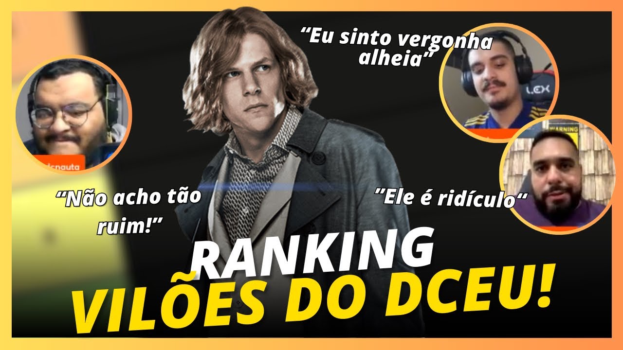 RANQUEANDO os VILÕES do DCEU!!! com MIGUEL SPENCER e RENO PACIFICO ...