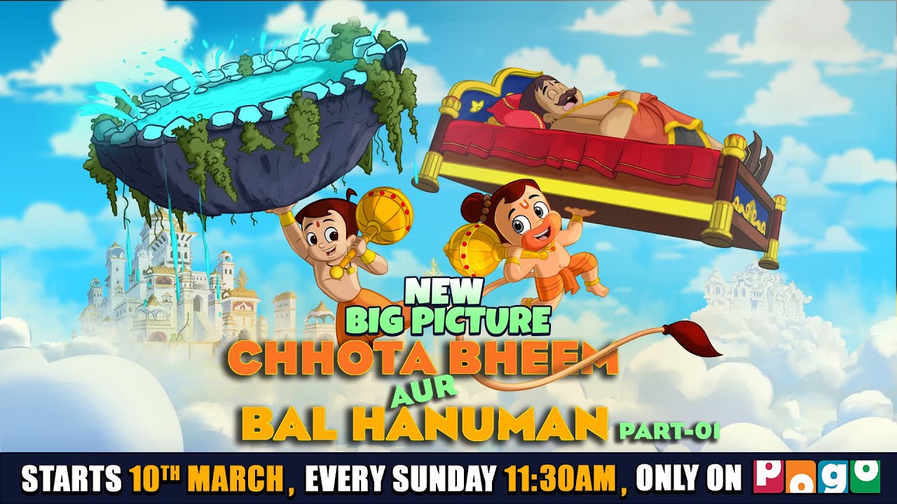 Chhota Bheem aur Bal Hanuman | New Big Picture | Starts 10th March ...