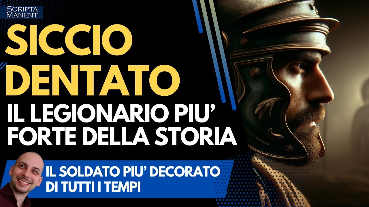 Siccio Dentato. ll legionario più forte e decorato della storia - YouTube