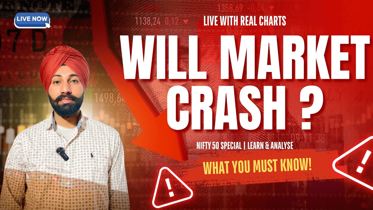 Will Market Crash? 🔴 Live with Real Charts | Nifty 50 Special | Learn ...