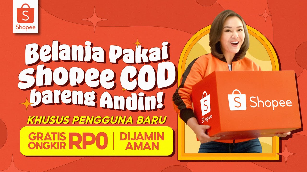 Belanja Pakai Shopee COD Bareng Andin Pasti Dijamin Aman! - YouTube