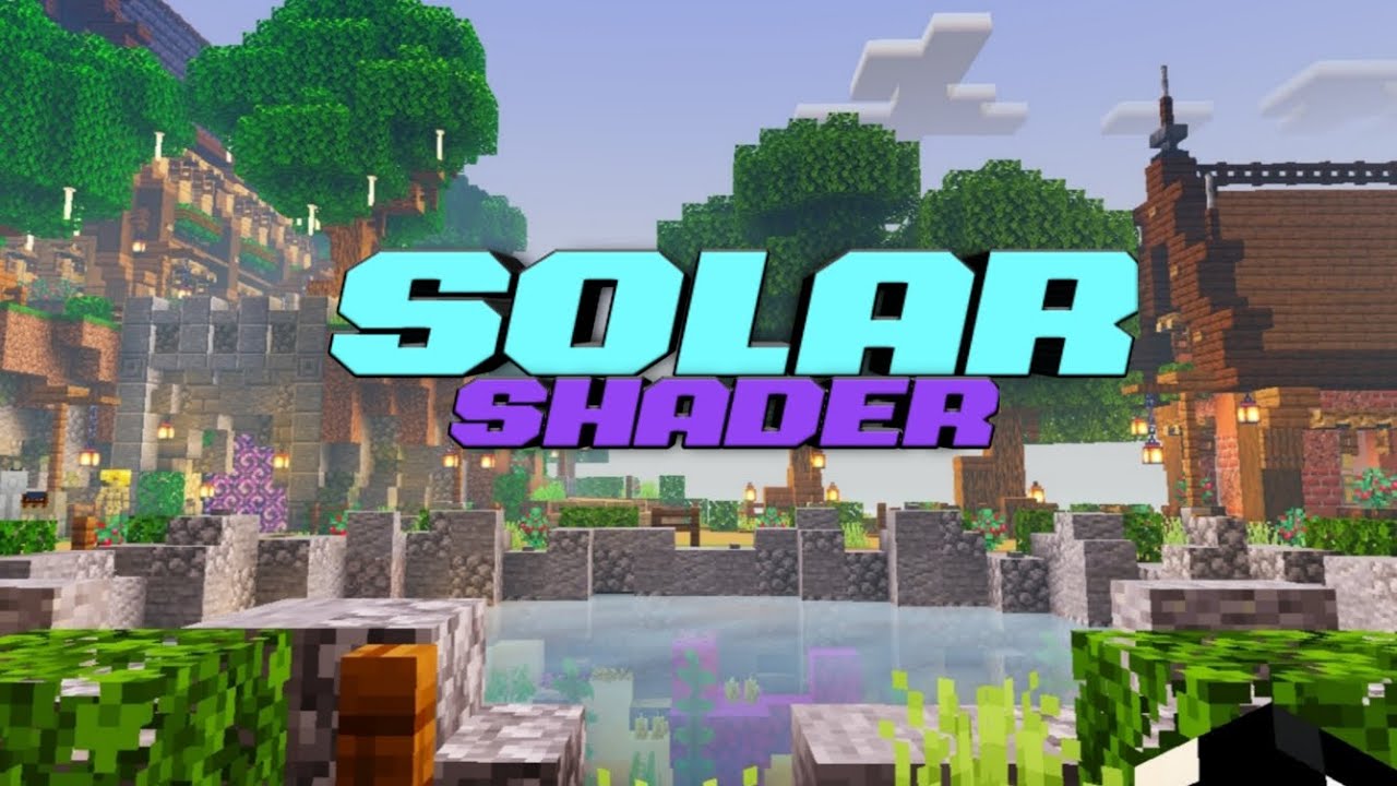 NEW SHADER || SOLAR SHADER || SUPPORT MCPE 1.21.44+ || TERBARU 2025 ...