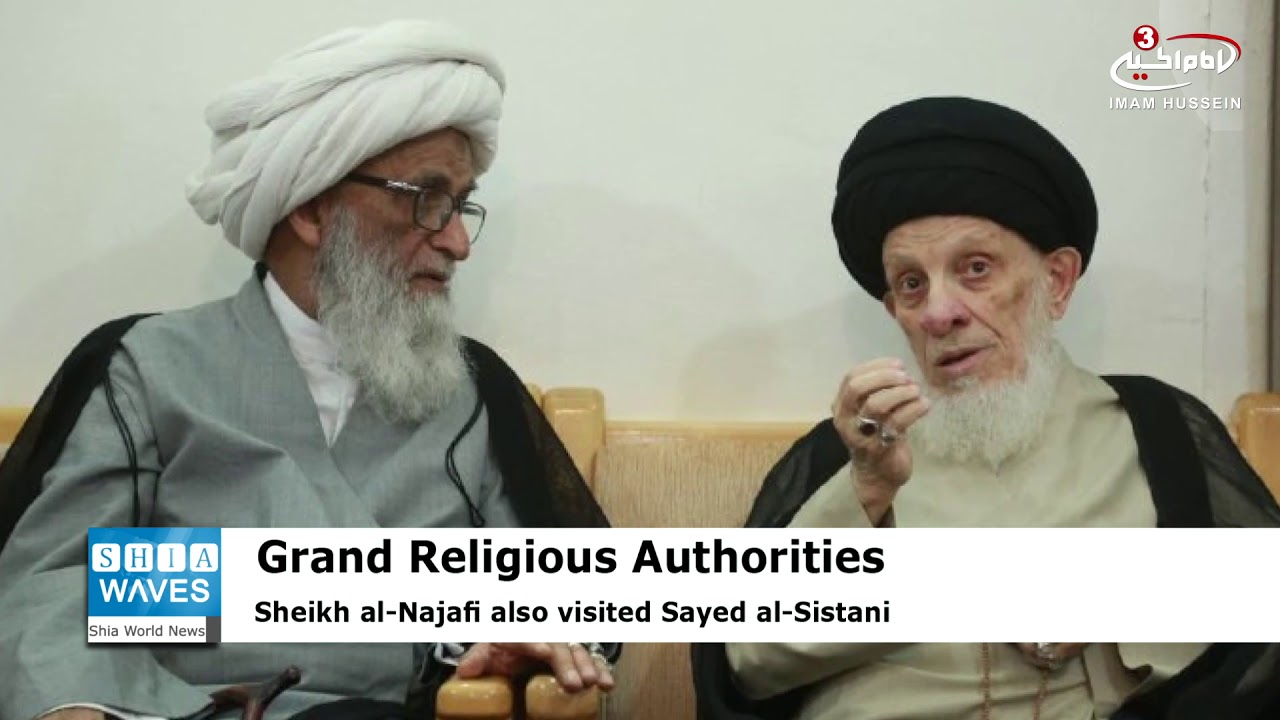 Grand Ayatollah al-Najafi visits Grand Religious Authorities in Najaf ...