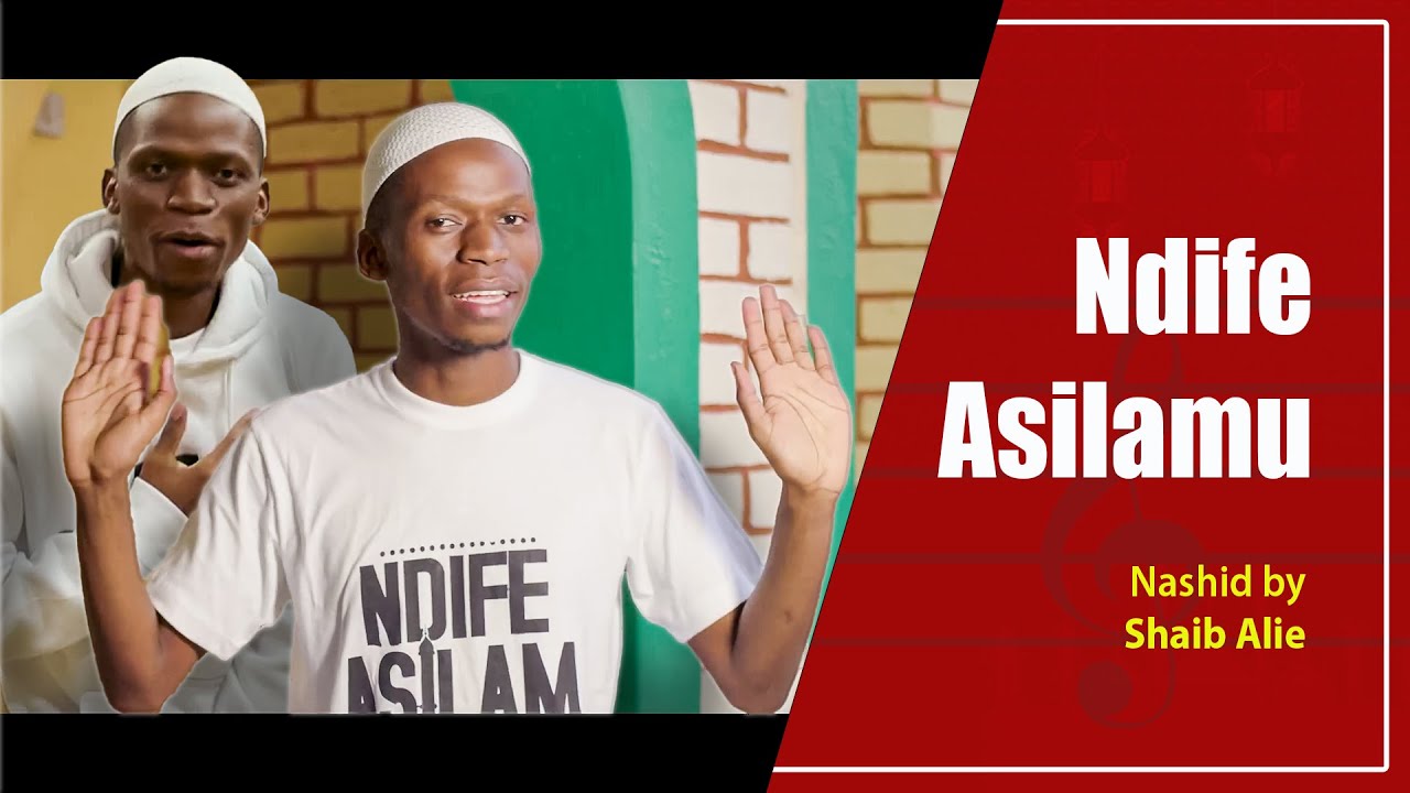 NDIFE ASILAMU - Shaib Alie (Official HD Video) - YouTube