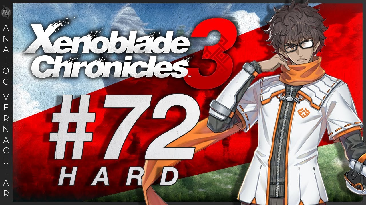 #72 The Ouroboros Experiment | Xenoblade Chronicles 3 Let's Play | HARD ...
