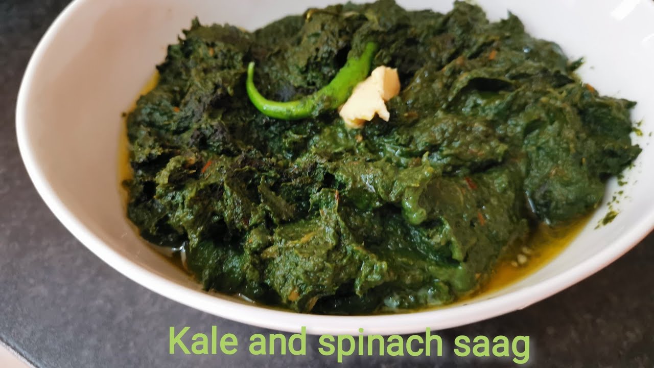 Kale and spinach saag recipe - YouTube
