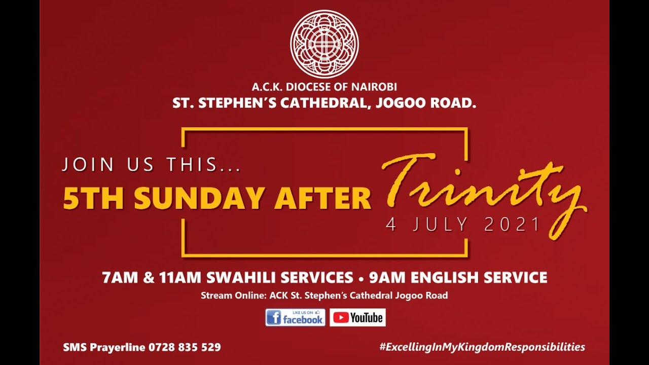 THE FIFTH SUNDAY AFTER TRINITY - 9AM SERVICE - YouTube