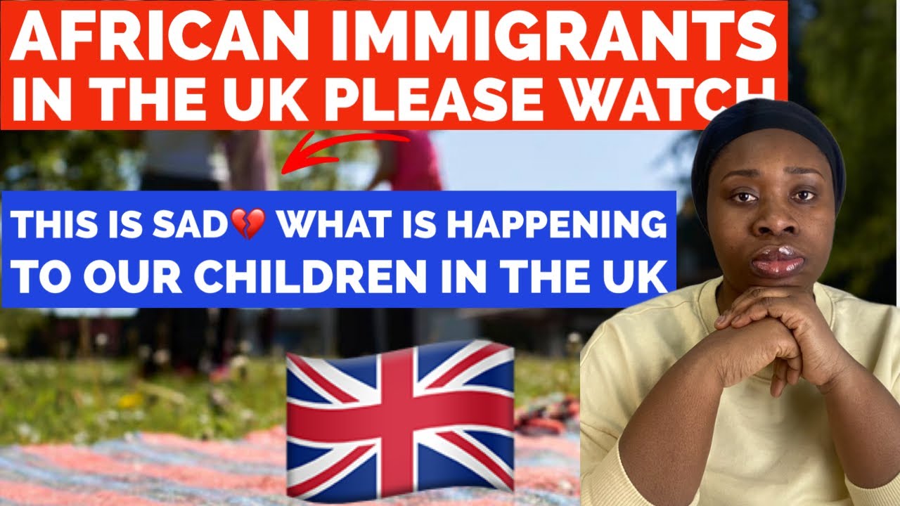 THESE IS SAD 💔 AFRICAN IMMIGRANTS IN THE UK PLEASE WATCH : FOR EVERY ...