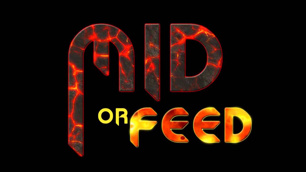 mid or feed:) - YouTube