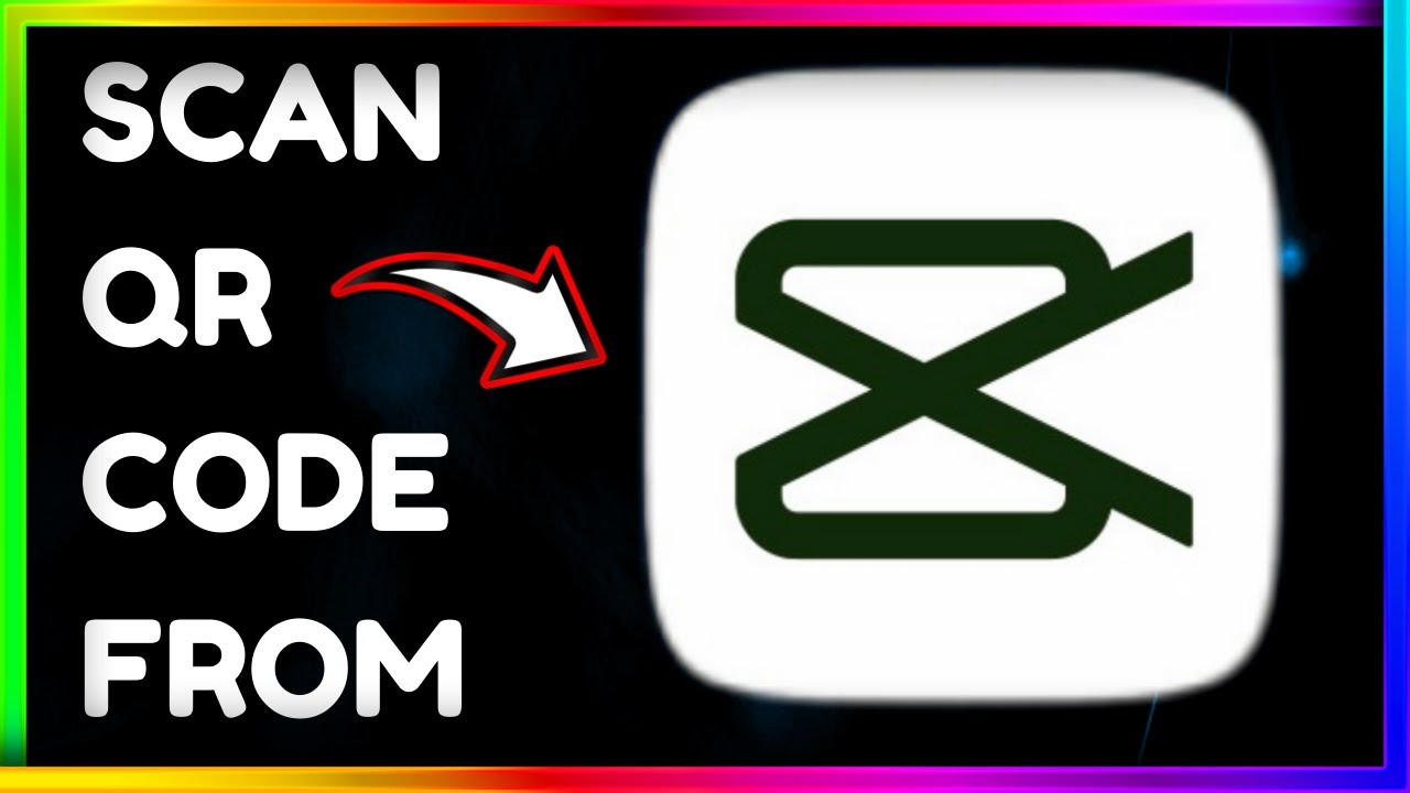 How to Scan QR Code on CapCut || CapCut Me QR Code Scan Kaise Kare ...