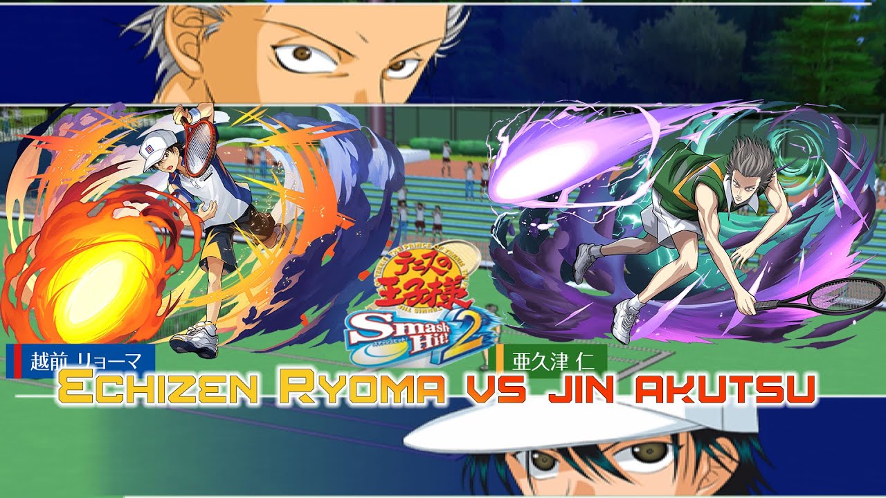 Prince of Tennis: Smash Hit! 2 (Ryoma Echizen vs Jin Akutsu) - YouTube