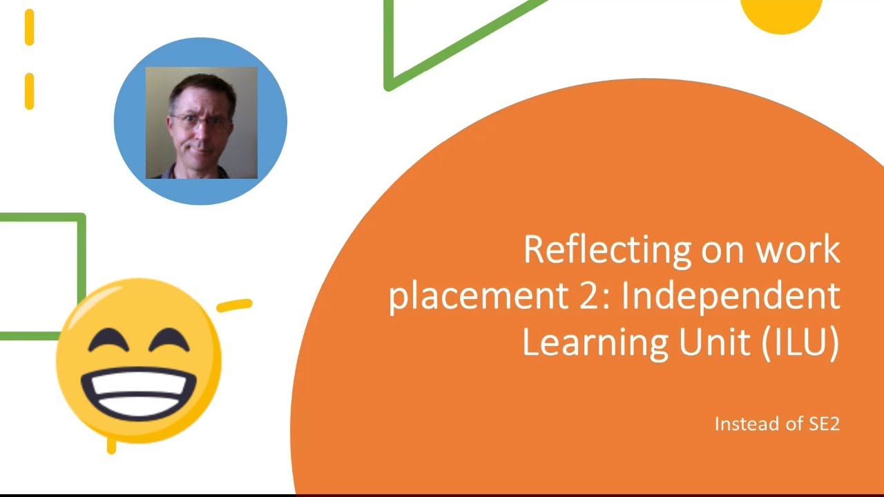 Second Year ILU - Work Placement Reflection - YouTube