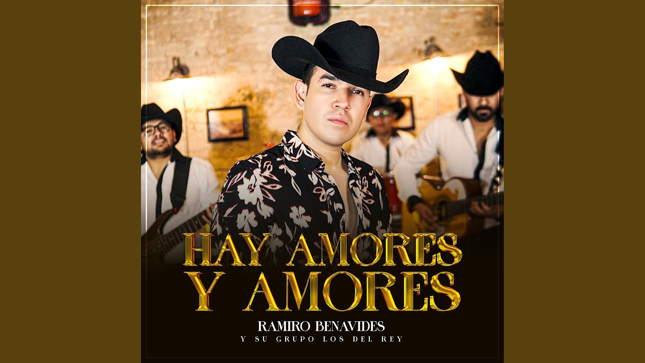 Hay Amores... y Amores - YouTube