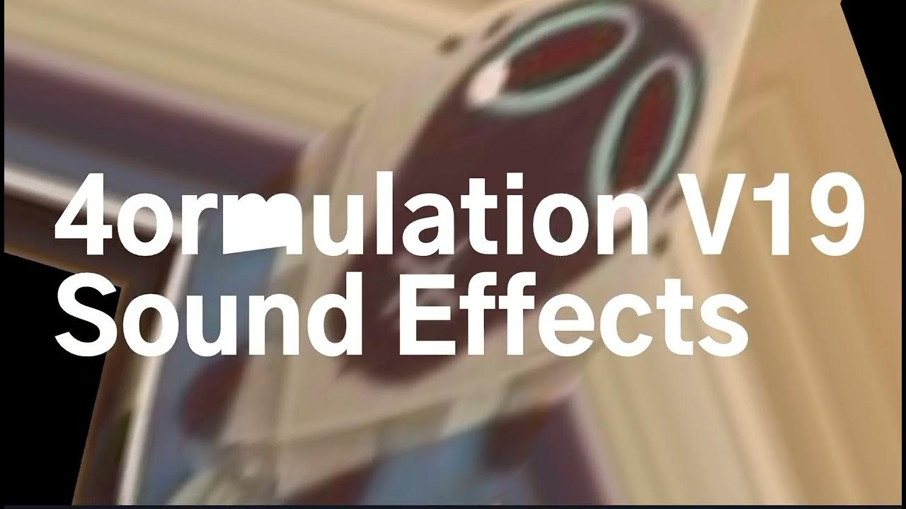 4ormulator V19 Sound Effects - YouTube