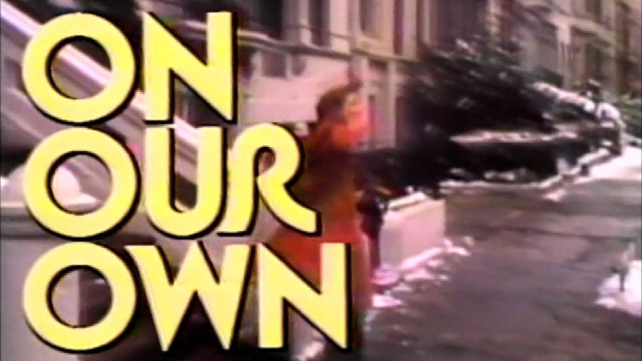 Classic TV Theme: On Our Own (1977 • Upgraded!) - YouTube