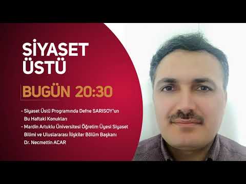 ‘Siyaset Üstü’ Bugün Saat 20:30'da Canlı Yayınla BBN Türk'te…