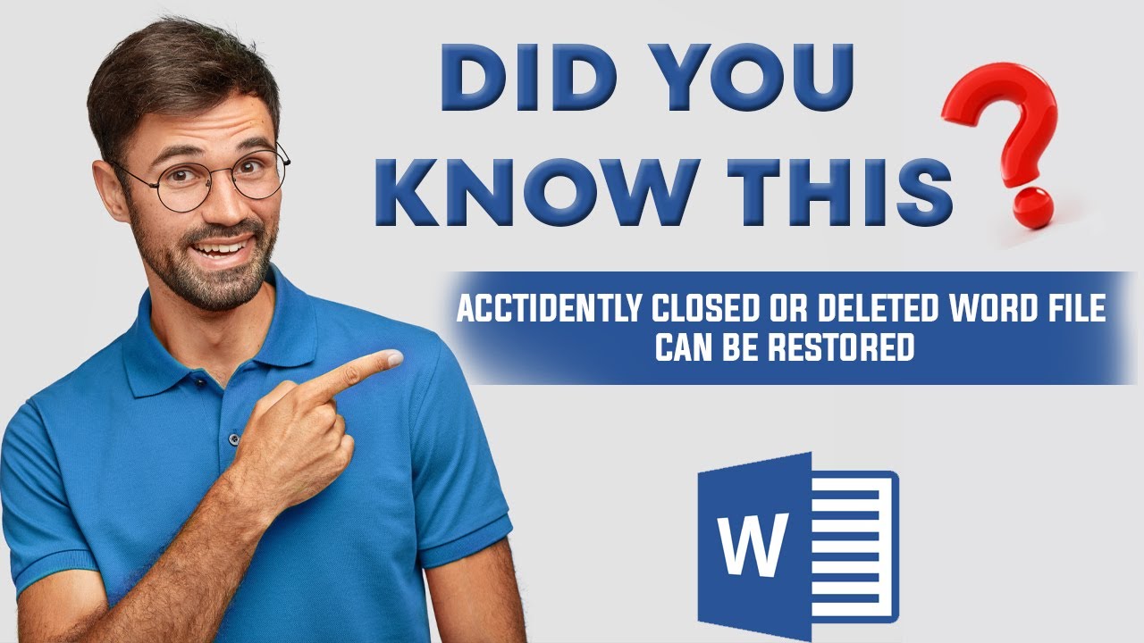 How to Restore or Recover Deleted or Unsaved Word Files - YouTube