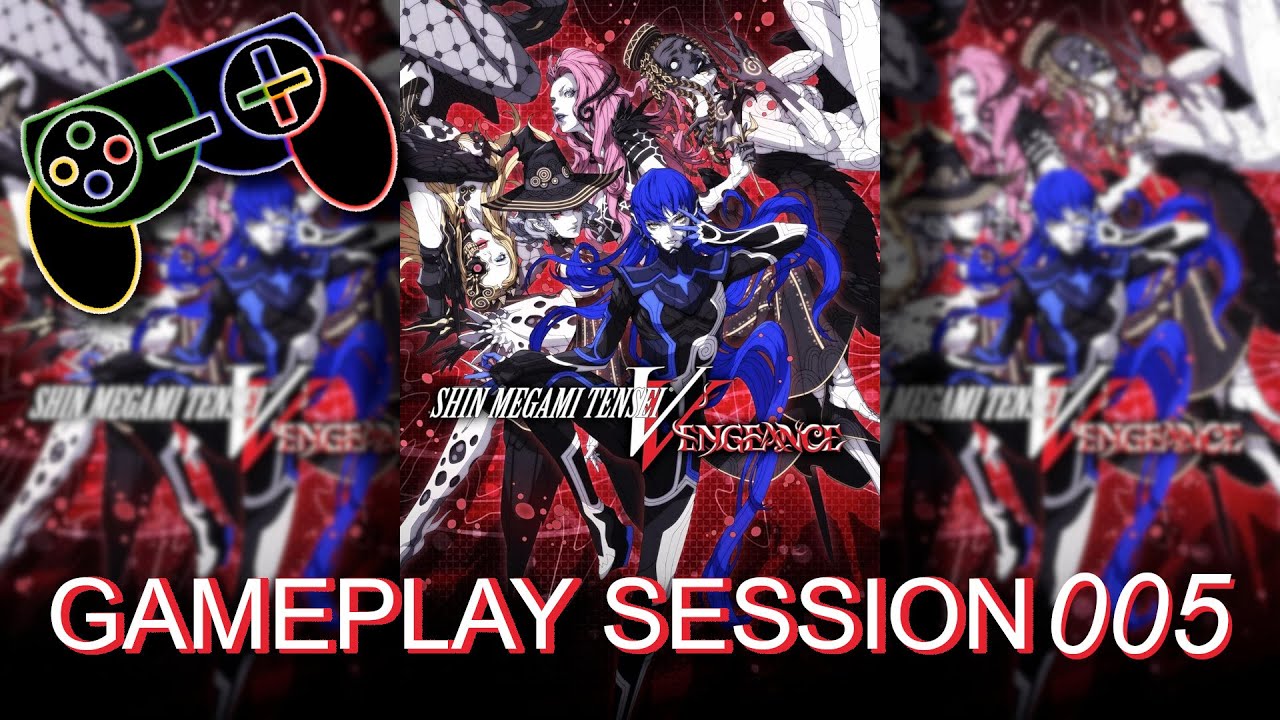 SMTV VENGEANCE Gameplay Session 5 - YouTube