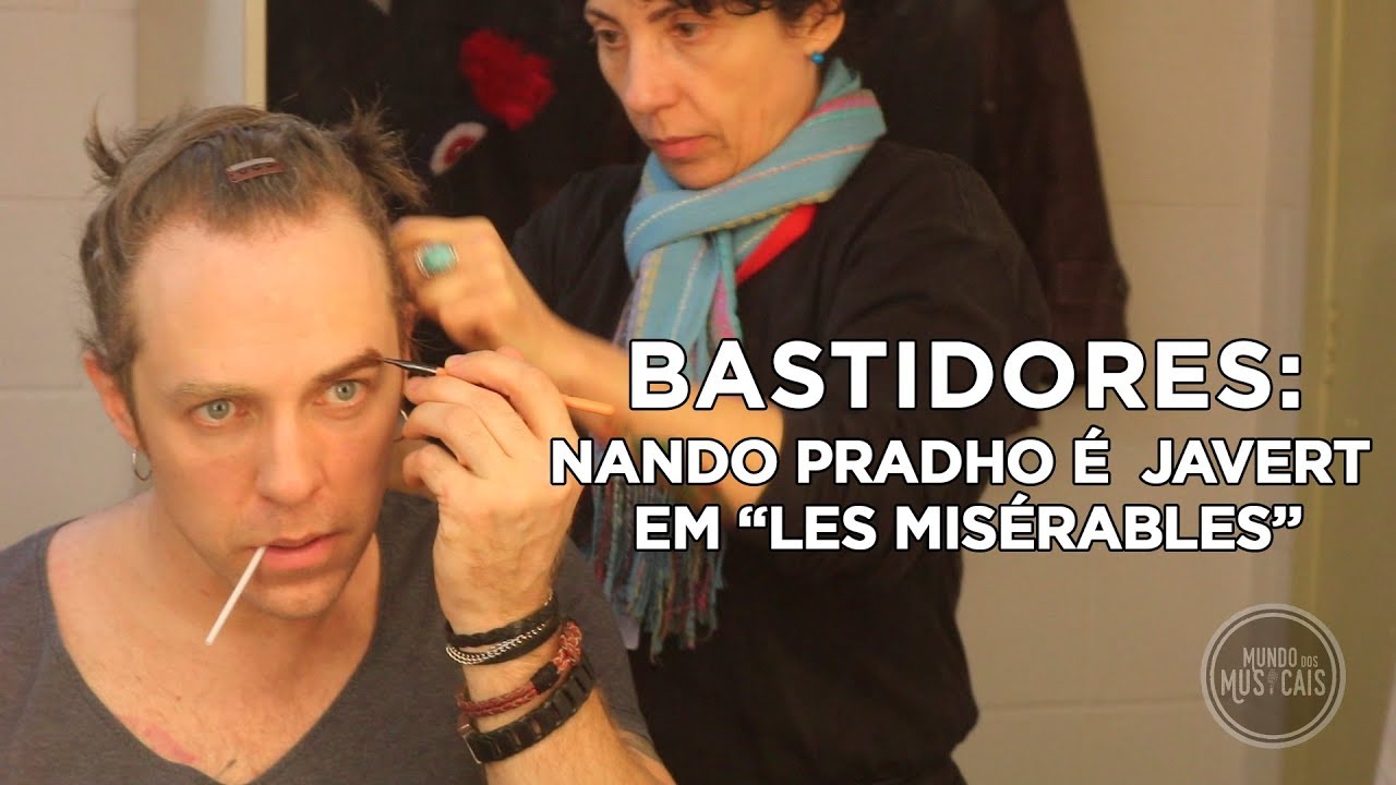 BASTIDORES #7: Nando Pradho é Javert em "Les Misérables" - YouTube