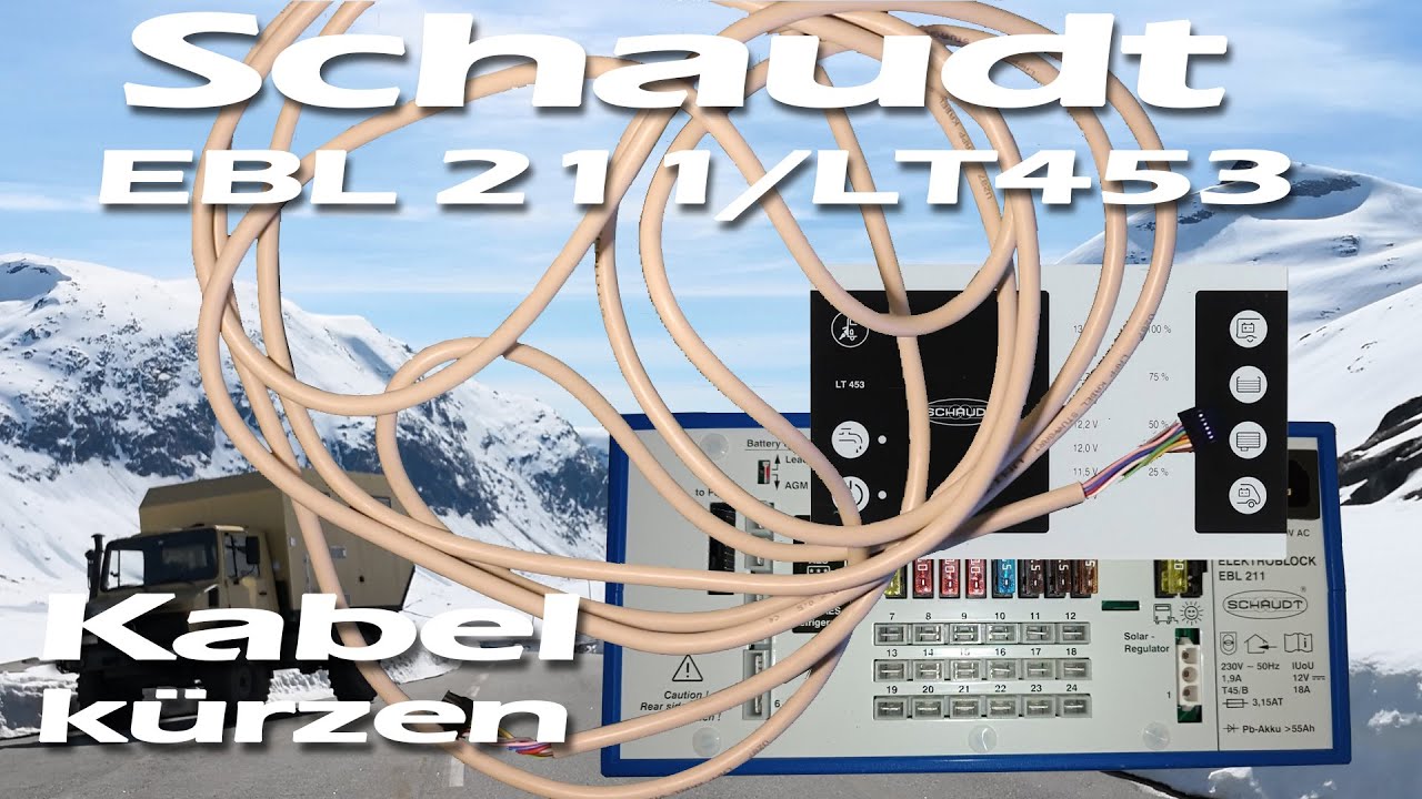 Elektroblock Schaudt EBL 211 und LT 453 - Verbindungskabel kürzen oder ...