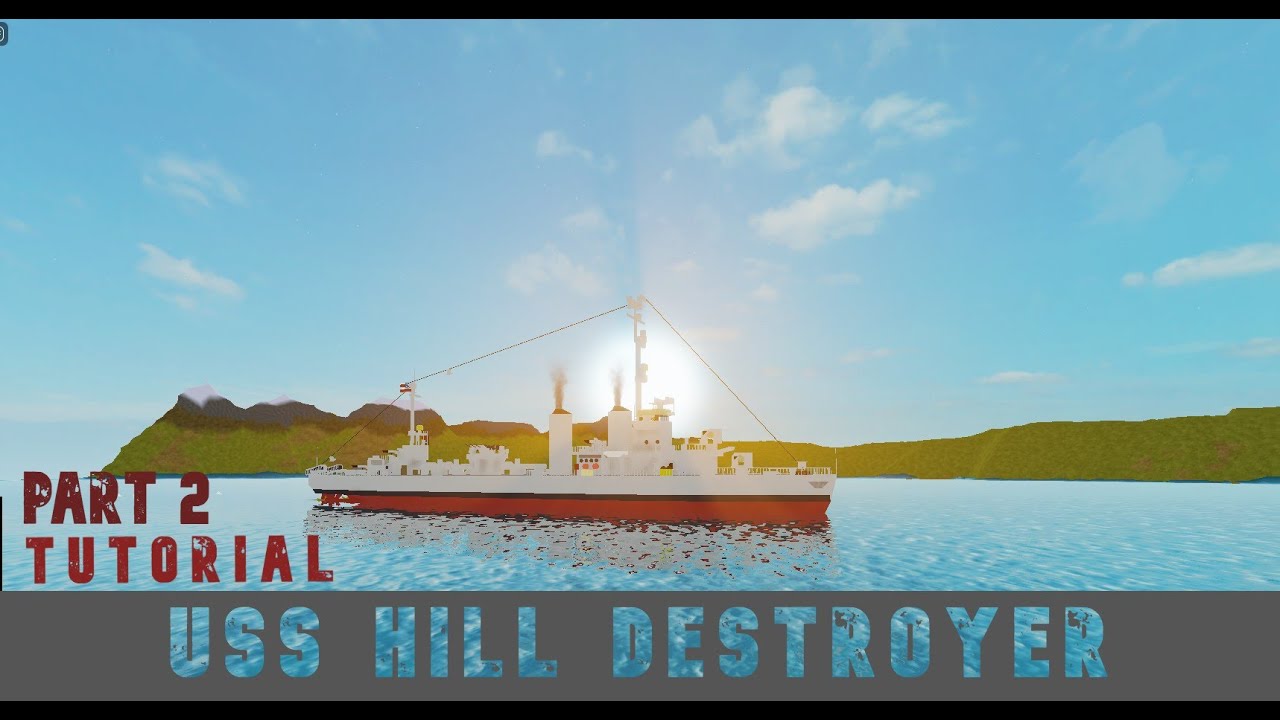 USS hill US Destroyer Roblox Plane Crazy part 2 Tutorial - YouTube