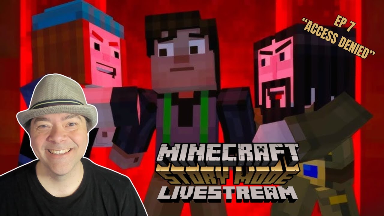 "ACCESS DENIED" | EPISODE 7 | MINECRAFT STORY MODE LIVESTREAM! | May ...