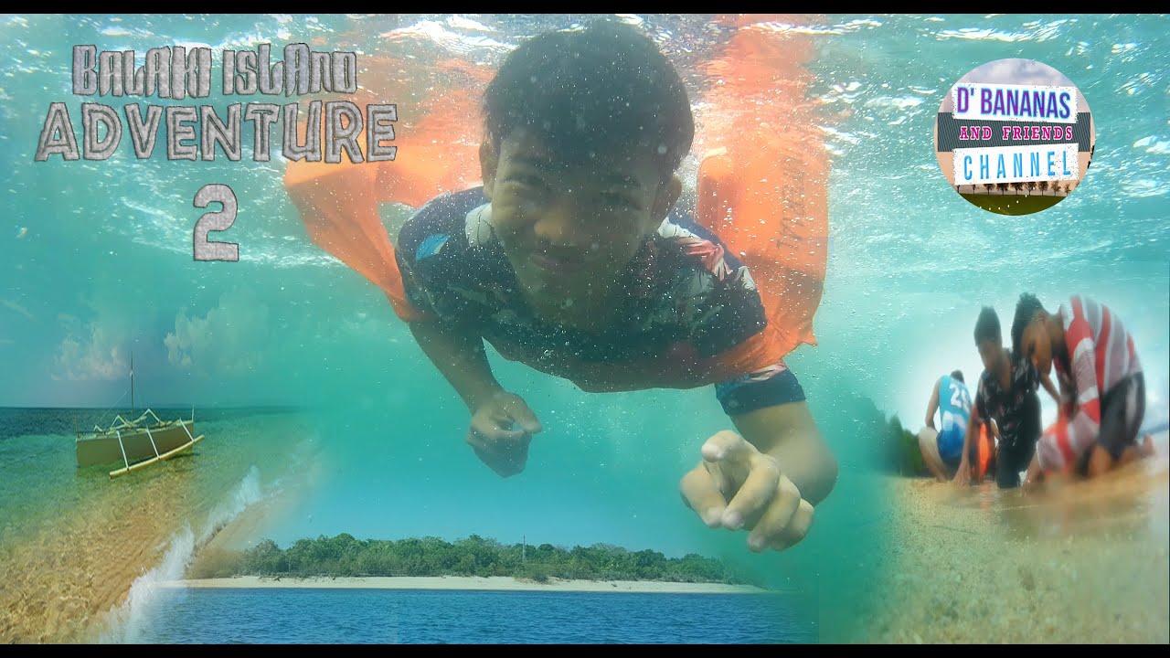 Balaki Island Adventure 2 - YouTube
