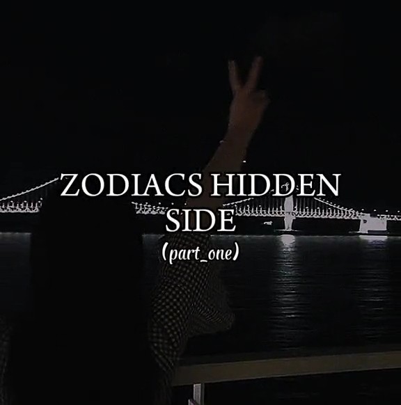 Zodiac signs hidden sides part 1 - YouTube
