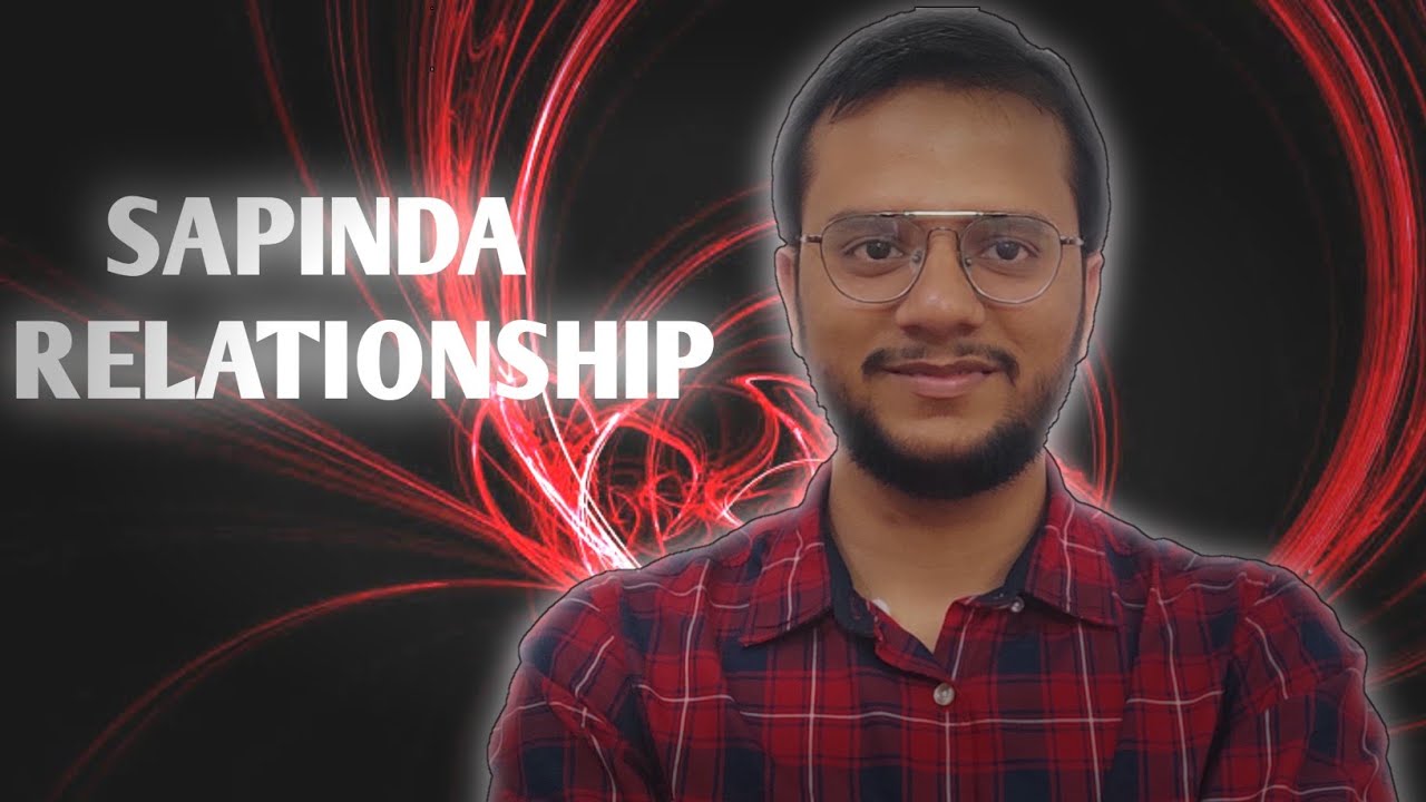 SAPINDA RELATIONSHIP in hindu law. Sapinda relationship of HMA,1955 ...