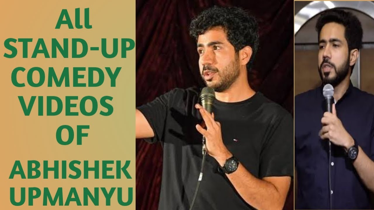 Abhishek Upmanyu All Stand-up Comedy Videos#BestComedyVideos - YouTube