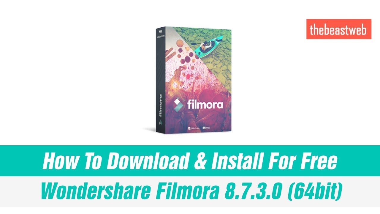 Wondershare Filmora 8.7.3.0 - Free Download & Install Latest - YouTube