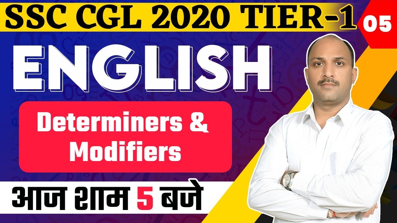 SSC CGL 2020 Tier 1 | English Classes | Determiners & Modifiers in English | English By Ankul ...