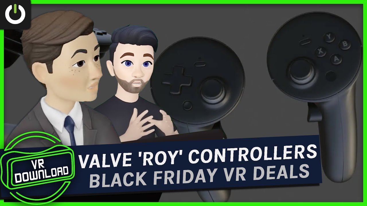 VR Download: Black Friday Deals For Quest 3S & PSVR 2, Valve 'Roy ...