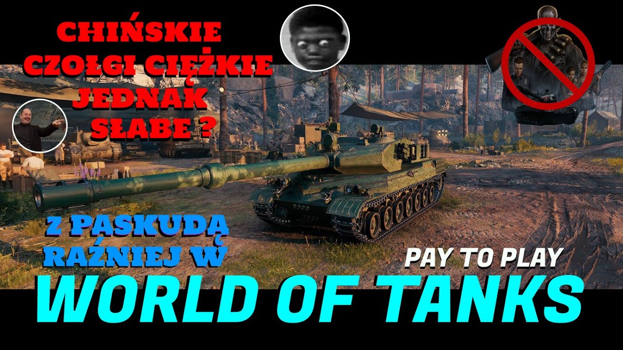 Nowe Chińskie Czołgi Ciężkie Jednak SŁabe World Of Tanks Wot